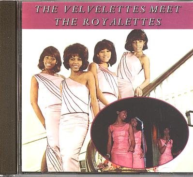 THE VELVELETTES MEET THE ROYALETTES (UK Import) - Amazon.com Music