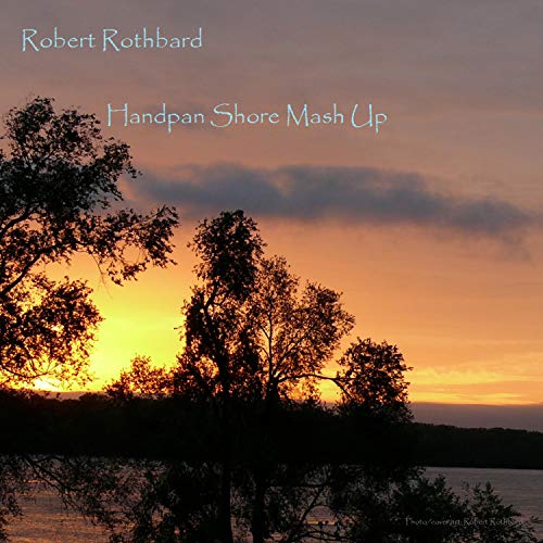Play Handpan Shore Mash Up by Robert Rothbard on Amazon Music
