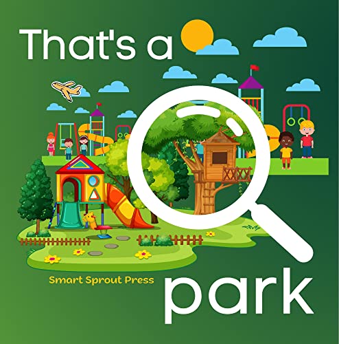 That's a Park: Vocabulary builder and scavenger hunt activity for ages ...