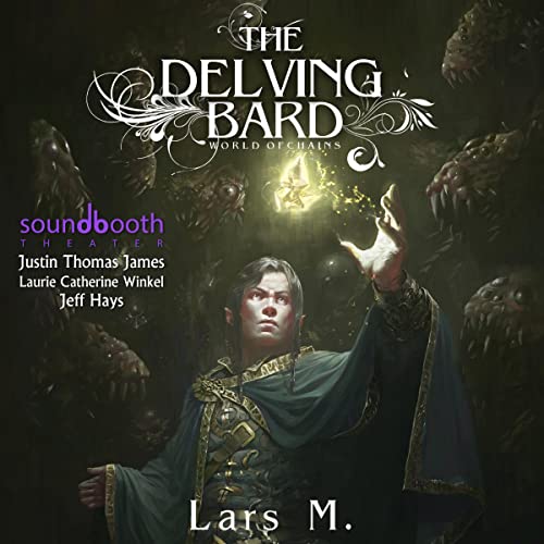 Amazon.com: The Delving Bard: World of Chains, Book 5 (Audible Audio ...