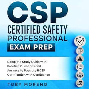 Amazon.com: CSP Certified Safety Professional Exam Prep: Complete Study ...