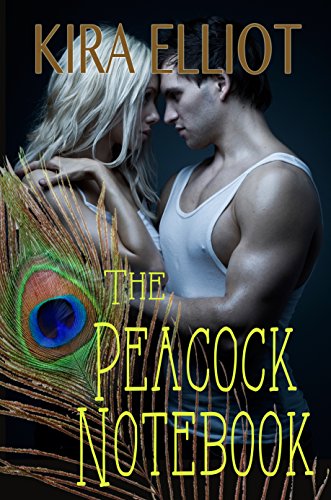 The Peacock Notebook - Kindle edition by Elliot, Kira, Books, Blushing ...
