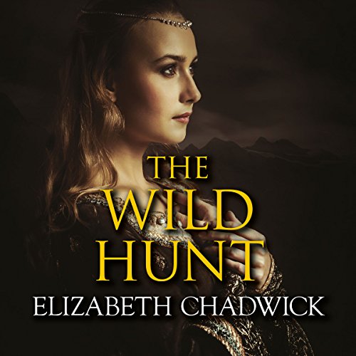 Amazon.com: The Wild Hunt (Audible Audio Edition): Elizabeth Chadwick ...
