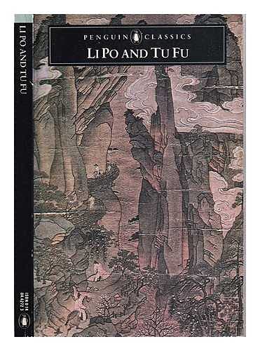 Li Po and Tu Fu: Poems (Penguin Classics) Li Po and Tu Fu: Po, Li;Fu ...