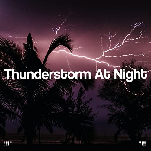 Amazon Music - Sounds Of Nature : Thunderstorm, Rain and Thunder Storms ...