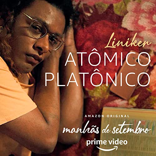 Play Atômico Platônico (Da Série Original Amazon Manhãs De Setembro) by ...
