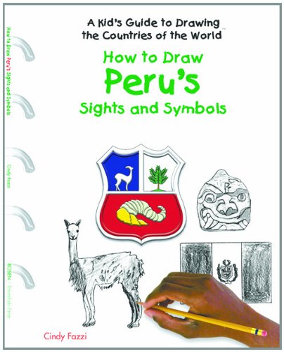 How to Draw Peru's Sights and Symbols (A Kid's Guide to Drawing ...