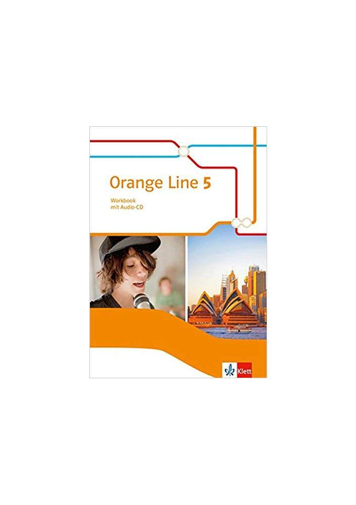 Orange Line 5: Workbook mit Audios Klasse 9 (Orange Line. Ausgabe ab ...