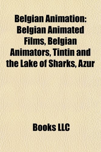 Belgian animation: Belgian animated films, Belgian animators, The ...