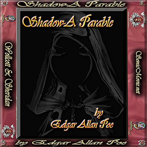 Shadow: A Parable (Audio Download): Edgar Allan Poe, D. Candis Paule, K ...