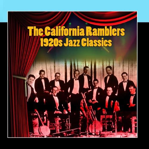 The California Ramblers - 1920s Jazz Classics - Amazon.com Music