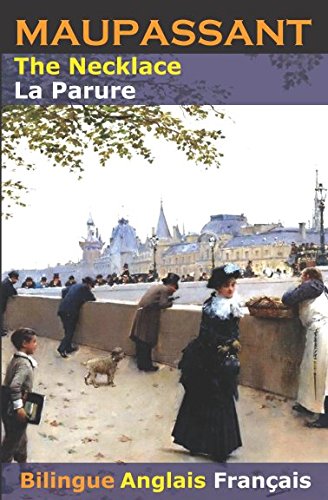 La Parure (Anglais-Français): Bilingue simultané (French Edition ...