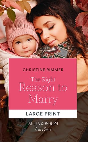 The Right Reason To Marry : Rimmer, Christine: Amazon.in: Books