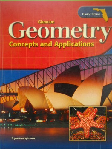 Glencoe Geometry: Concepts and Applications Florida Student Edition ...