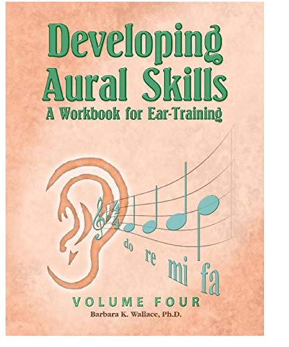Developing Aural Skills - A Workbook for Ear-Training: Barbara K ...