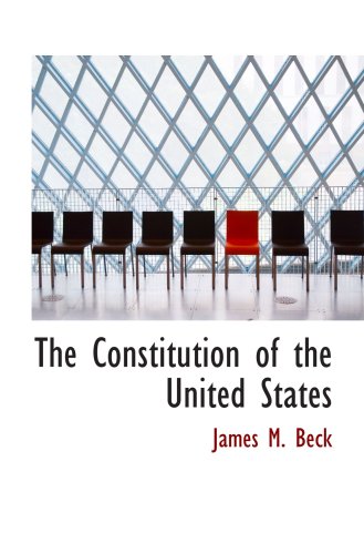 The Constitution of the United States: A Brief Study of the Genesis ...