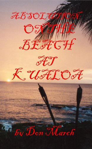 Amazon.co.jp: Absolution: On the beach at Kualoa (English Edition) 電子書籍: March, Don: 洋書