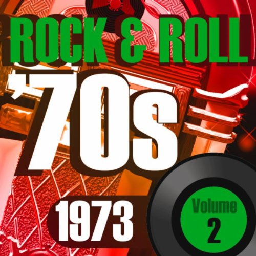 Play Rock & Roll 70s -1973 Vol.2 by Graham Blvd on Amazon Music