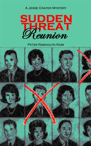 Amazon.com: SUDDEN THREAT: Reunion (Jesse Crater Mysteries Book 4 ...