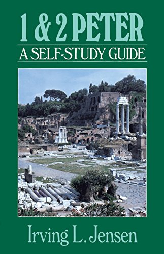 First & Second Peter- Jensen Bible Self Study Guide: A Self-Study Guide ...