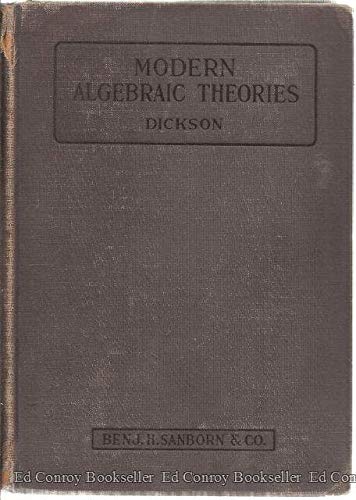 Modern algebraic theories,: Dickson, Leonard e: Amazon.com: Books