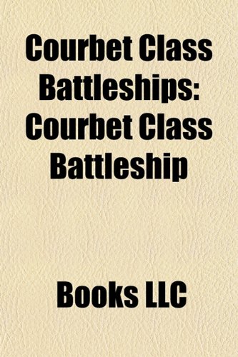 Courbet Class Battleships : Amazon.com.mx: Libros