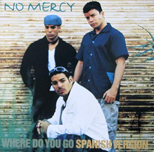 No Mercy - Where Do You Go [Vinyl] - Amazon.com Music