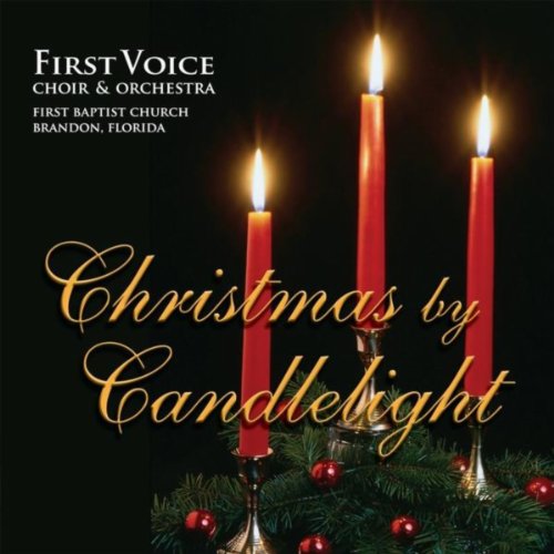 Play Christmas By Candlelight by First Voice Choir & Orchestra on ...