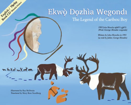Amazon | The Legend of the Caribou Boy | Blondin, John, Blondin, George ...