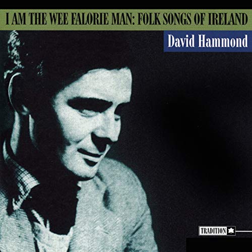 Play I Am the Wee Falorie Man - Folk Songs of Ireland by David Hammond ...