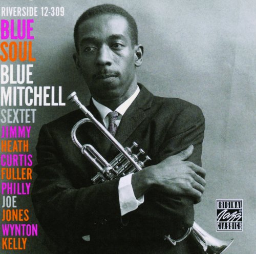 Play Blue Soul by Blue Mitchell Sextet on Amazon Music