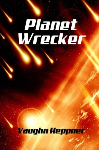 Amazon.com: Planet Wrecker (Doom Star): 9781496194213: Heppner, Vaughn ...