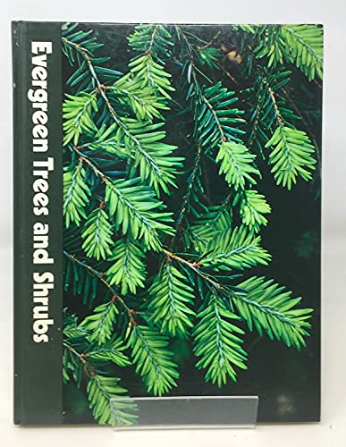 Evergreen Trees and Shrubs (Encyclopaedia of Gardening): Crockett ...