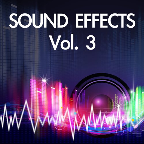 Amazon MusicでDV Sound EffectsのSound Effects, Vol. 3を再生する