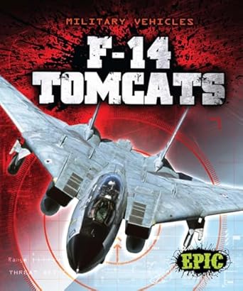 Amazon | F-14 Tomcats (EPIC: Military Vehicles) | Finn, Denny Von ...