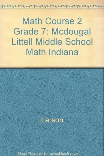 Math Course 2 Grade 7: Mcdougal Littell Middle School Math Indiana ...
