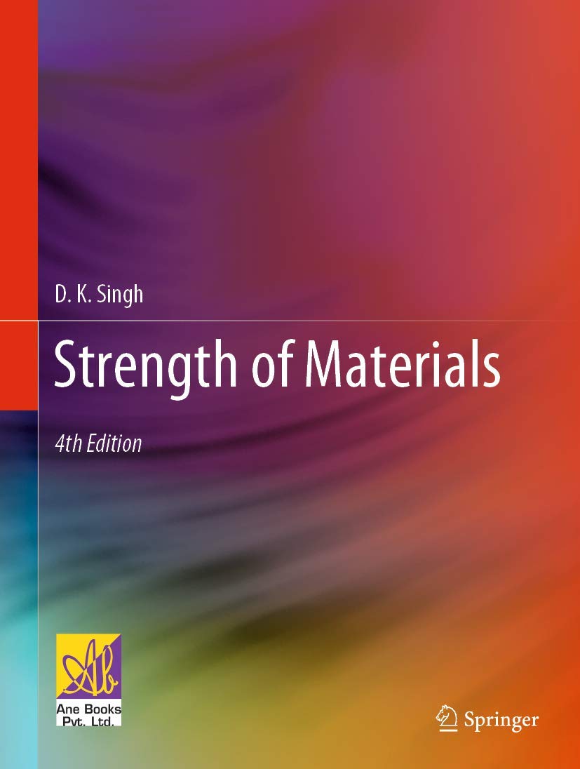 Amazon.com: Strength of Materials: 9783030596668: Singh, D. K.: Books
