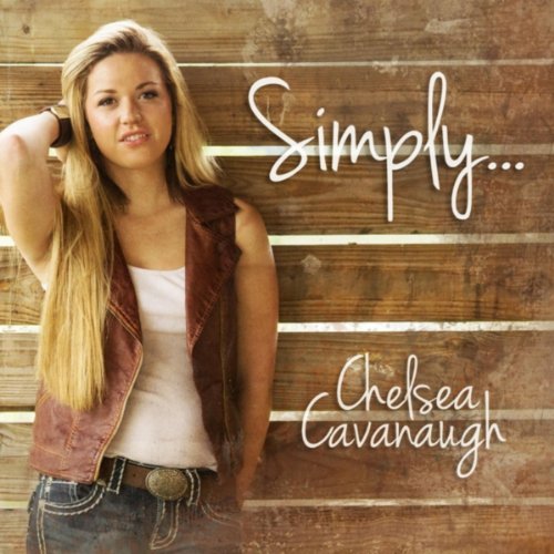 Amazon.com: Simply... : Chelsea Cavanaugh: Digital Music