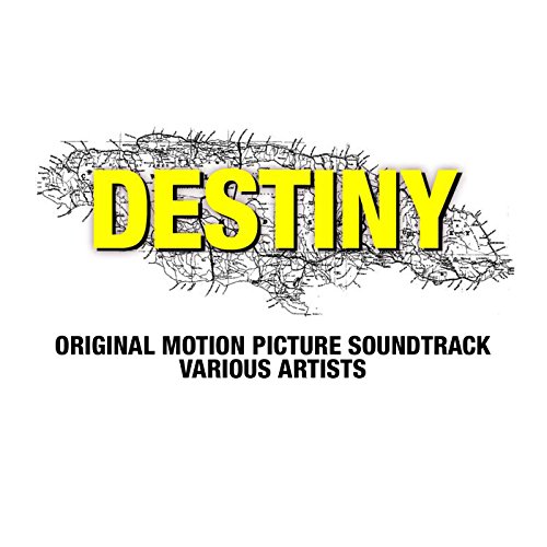 Play Destiny (Original Motion Picture Soundtrack) by VARIOUS ARTISTS on ...