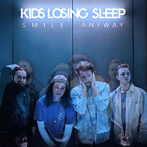 Smile Anyway de Kids Losing Sleep en Amazon Music Unlimited