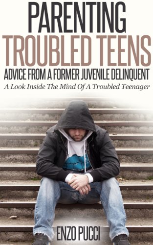 Amazon.com: Parenting Troubled Teens: Advice From A Former Juvenile ...