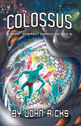 Amazon.com: Colossus: Freddy Anderson Chronicles Book 3 eBook : Ricks ...