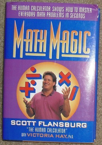 Magic of Math by Scott Flansburg (1993-08-26): Amazon.co.uk: Books