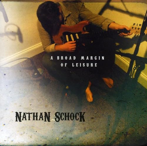Nathan Schock - Broad Margin of Leisure - Amazon.com Music
