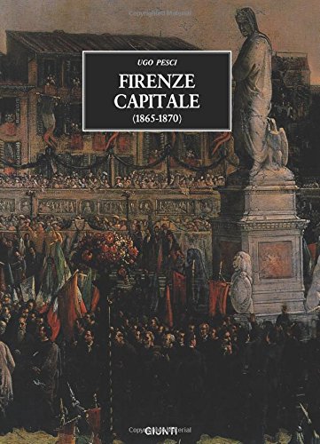 Amazon.co.jp: Firenze capitale (1865-1870) : 本