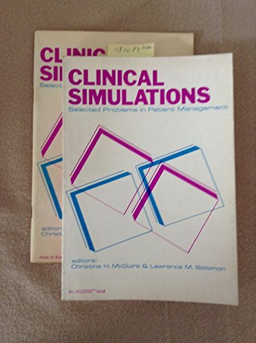 Clinical Simulations: Selected Problem S in Patient Management ...