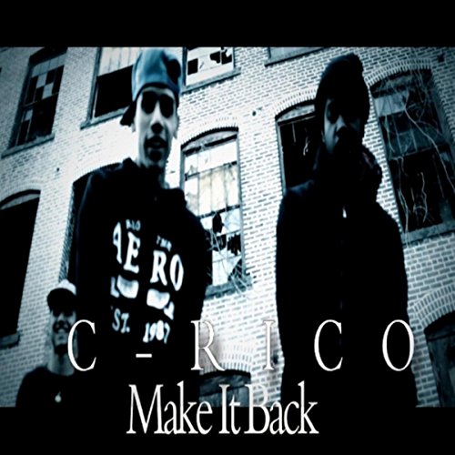 Amazon.co.jp: Make It Back [Explicit] : C-Rico: Digital Music