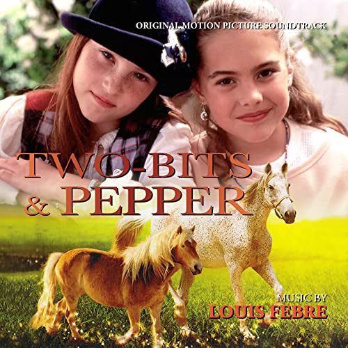 Play Two-Bits & Pepper (Original Motion Picture Soundtrack) by Louis ...