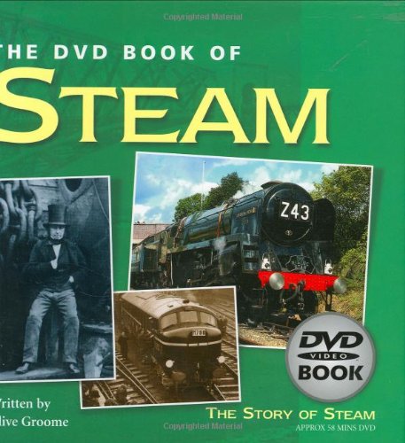 DVD Book of Steam: Amazon.co.uk: Groome, Clive: 9781906229856: Books