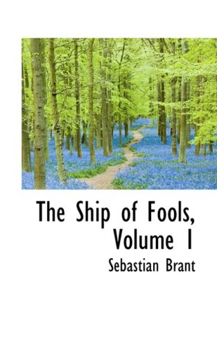 The Ship of Fools: 1 : Brant, Sebastian: Amazon.in: Books